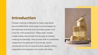 Cheese Presentation. Types of cheese/preparations/uses | PDF