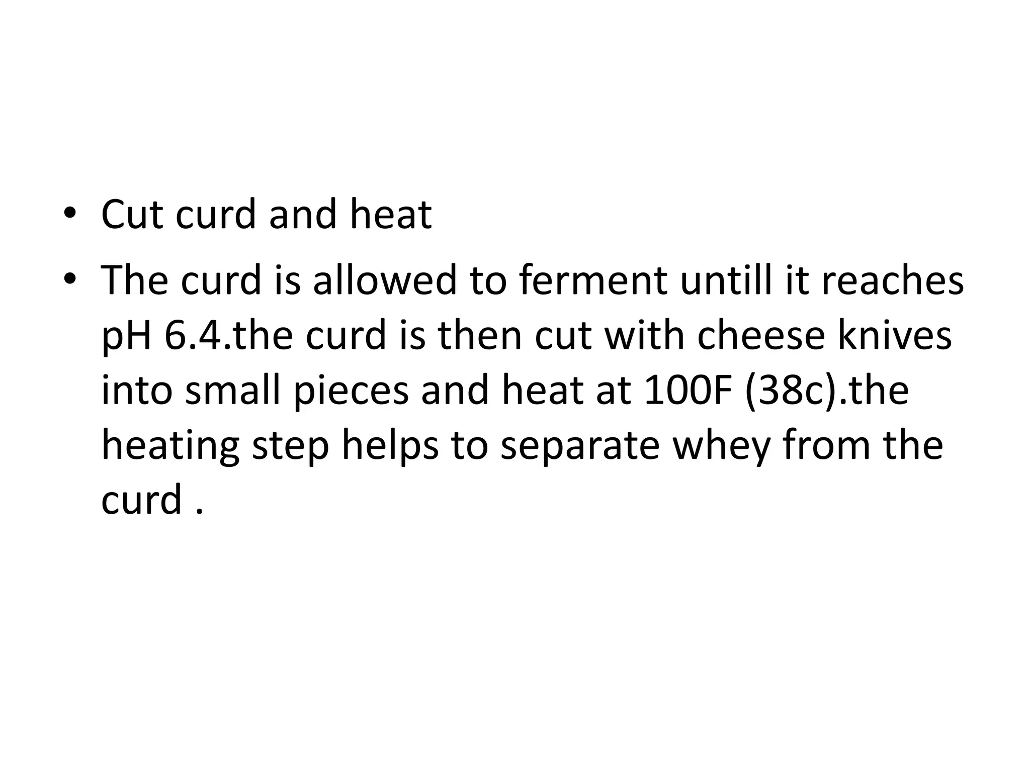 Cheese processing | PPTX | Desserts and Baking | Food & Drink