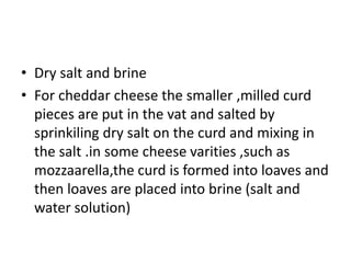 Cheese processing | PPTX