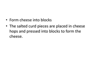Cheese processing | PPTX