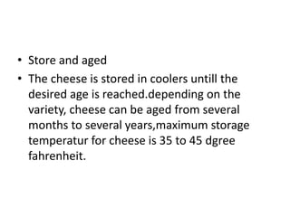 Cheese processing | PPTX