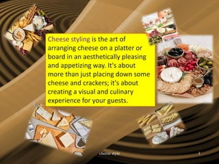 different cheese styles cheese styles | PPT
