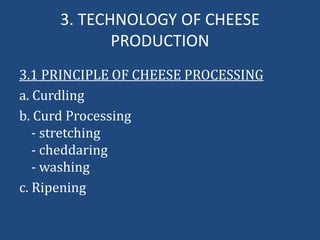 Cheese Technology | PPTX