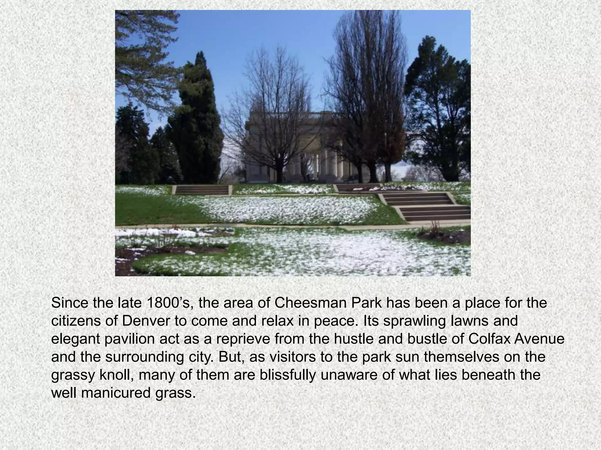 The Dark History of Cheesman Park | PPTX | Parks | Attractions