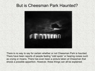 The Dark History of Cheesman Park | PPTX