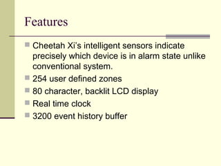 Fire control panel - Cheetah xi features | PPT