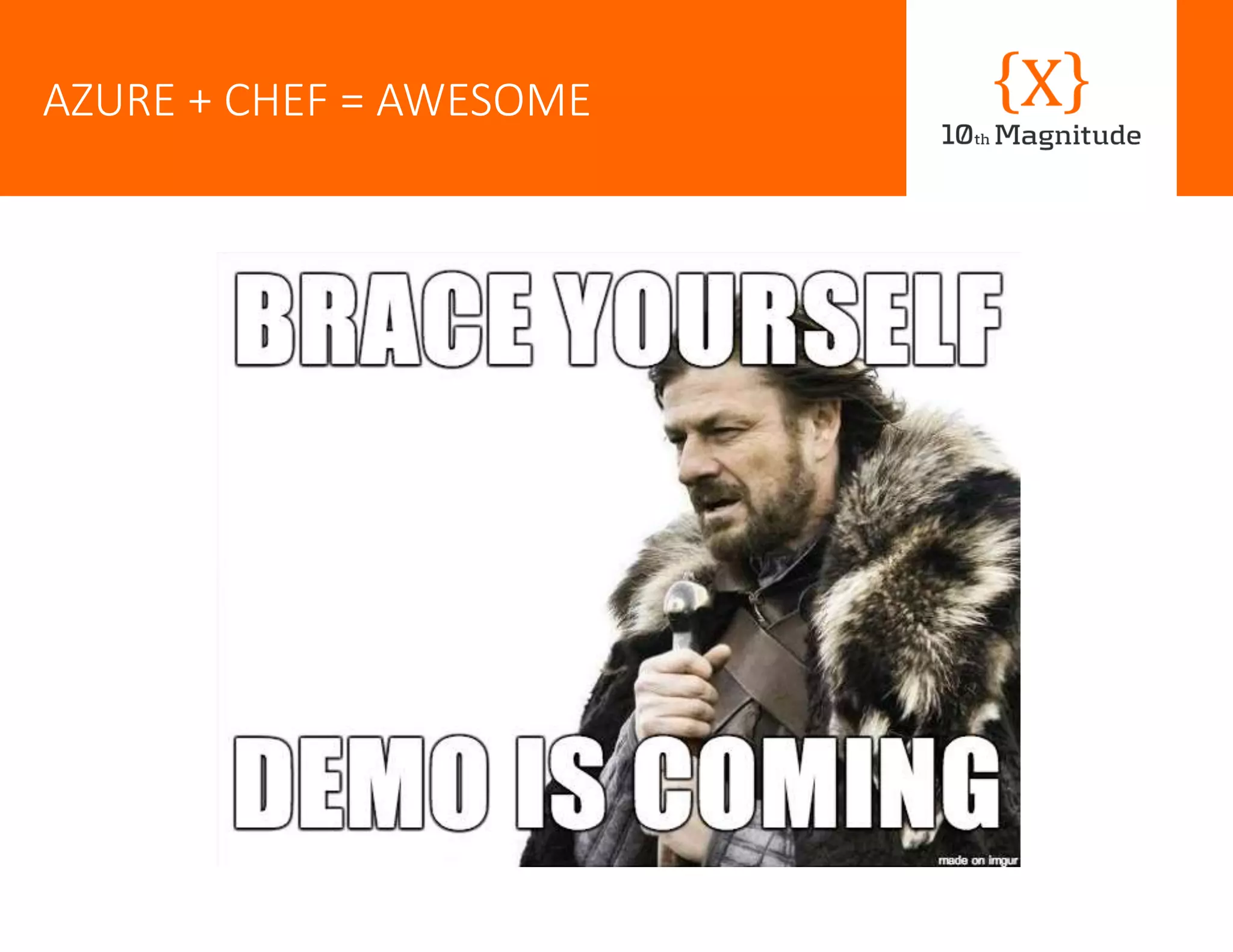 Chef + Azure = Awesome | PPT