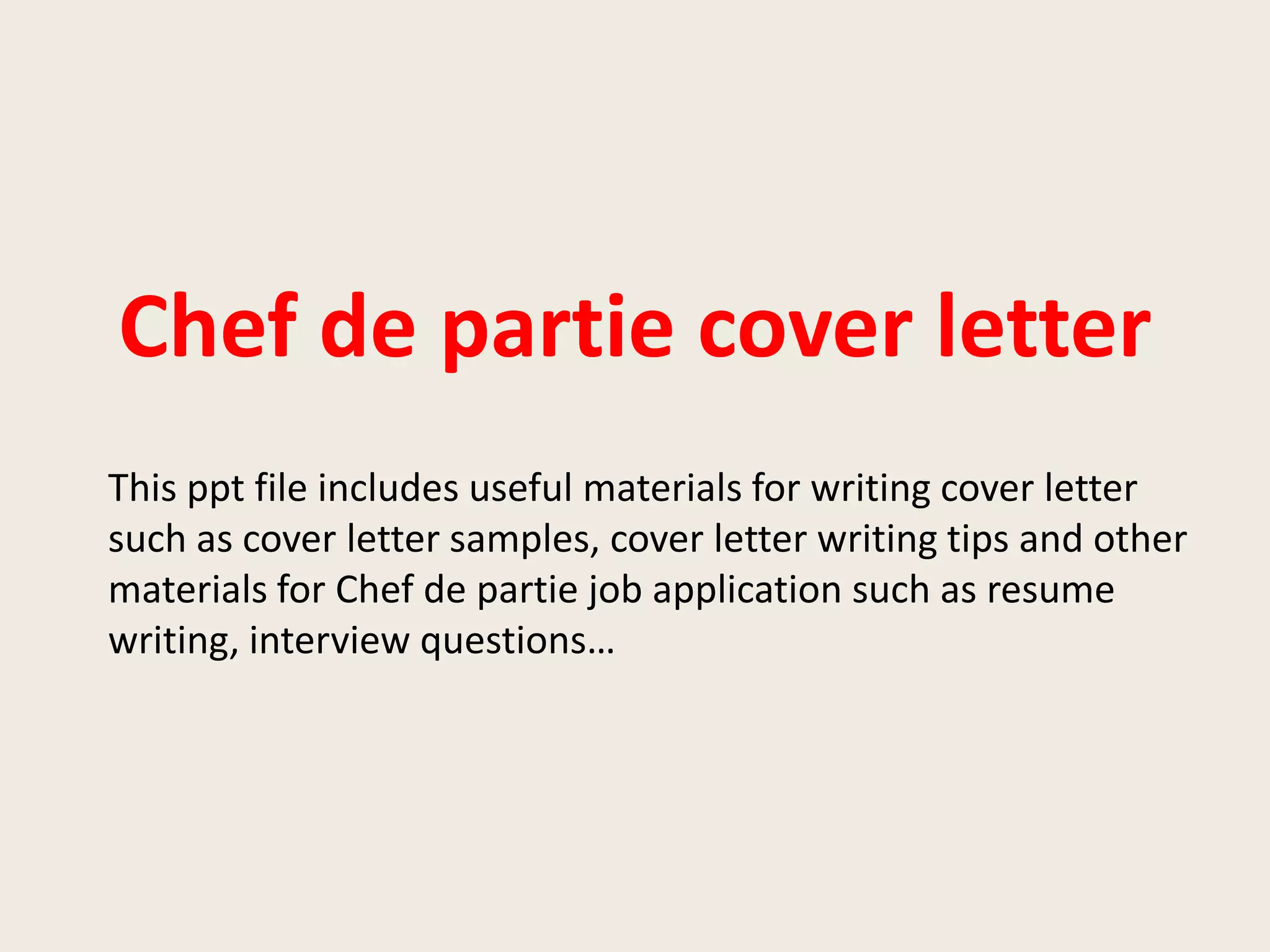 Chef de partie cover letter | PPTX