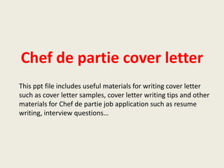 Chef de partie cover letter | PPTX