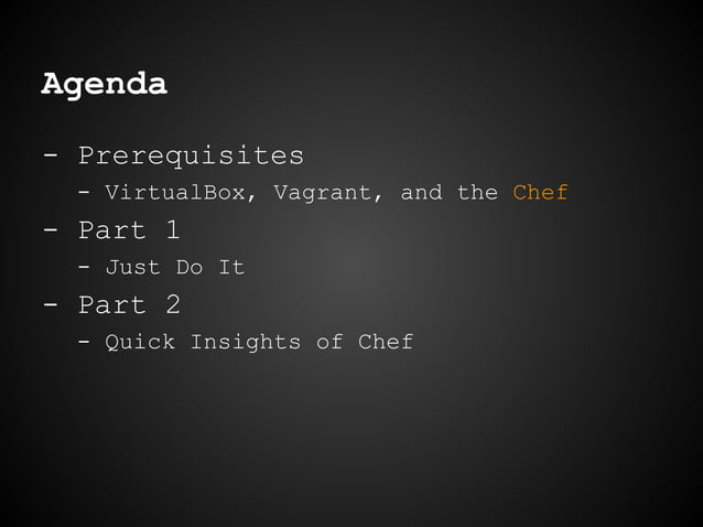 Chef Workshop: Setup Environment with Chef,Vagrant, and Berkshelf | PDF