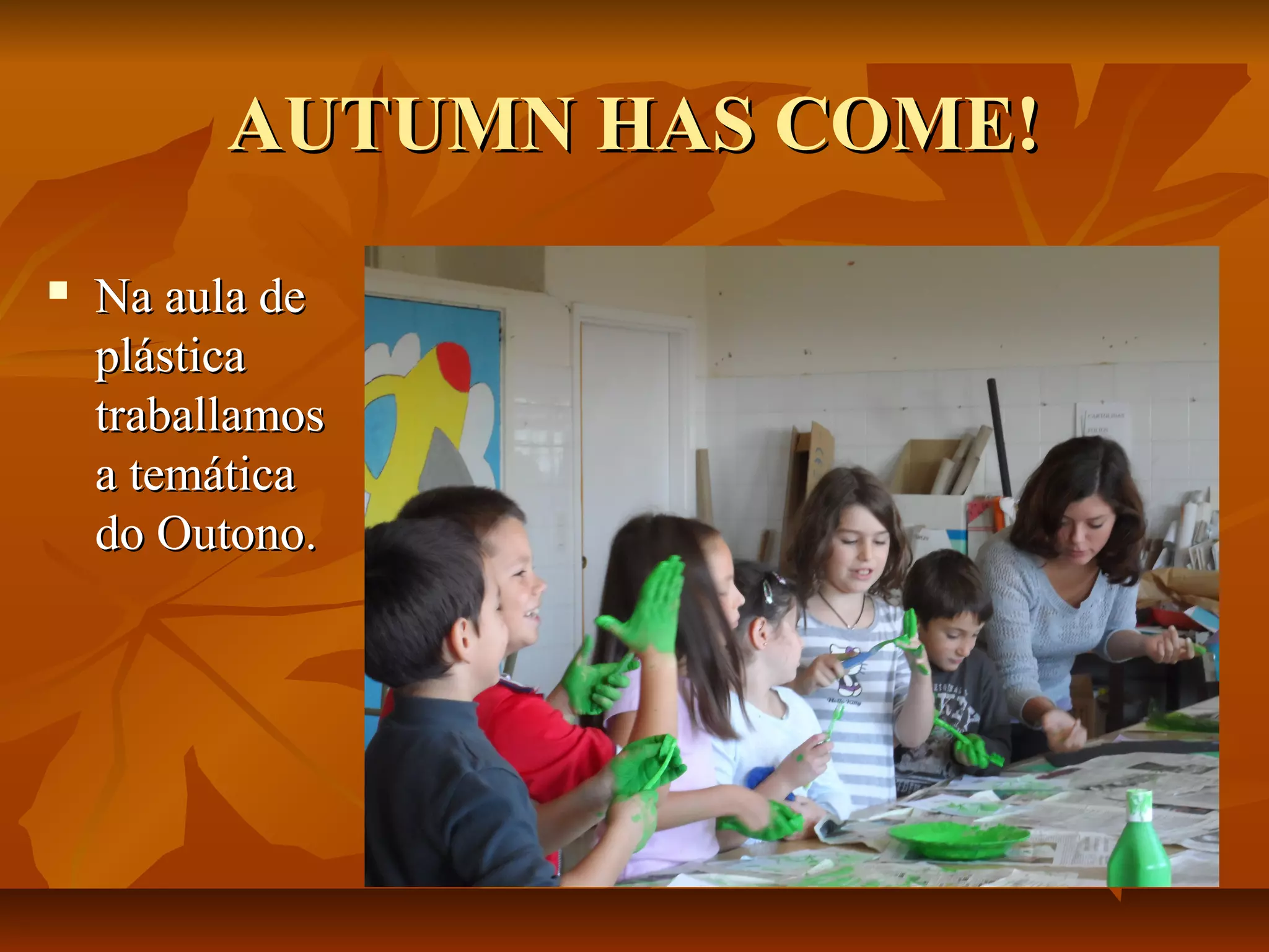 Chegou o outono! | PPT