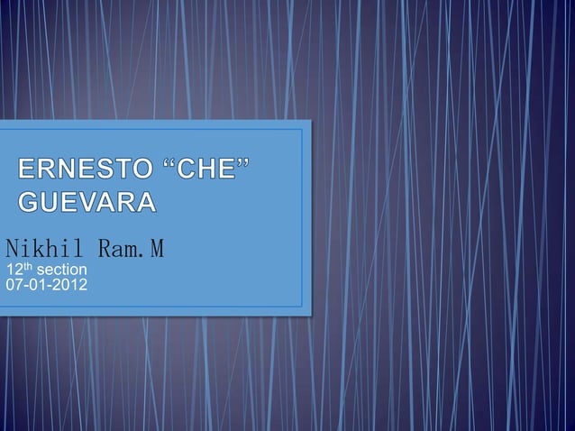 Che guevara | PPTX | Politics