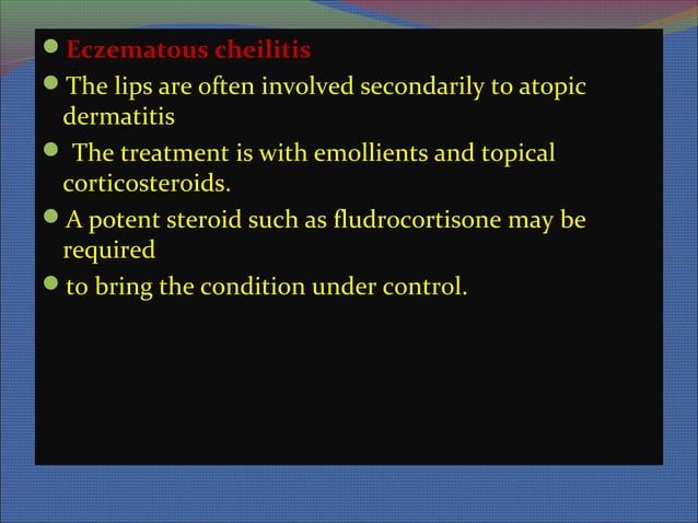 Cheilitis | PPT | Dental Health | Diseases and Conditions