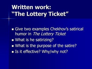 Chekhov and The Lottery Ticket.ppt