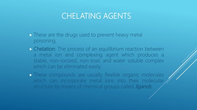 Chelating agents | PPTX