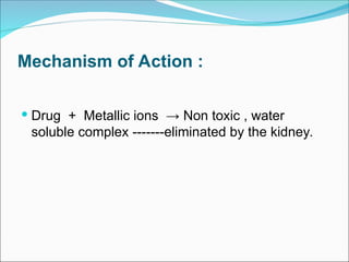 Pharmacotherapy of chelating agents (Heavy metal antagonist) | PPT