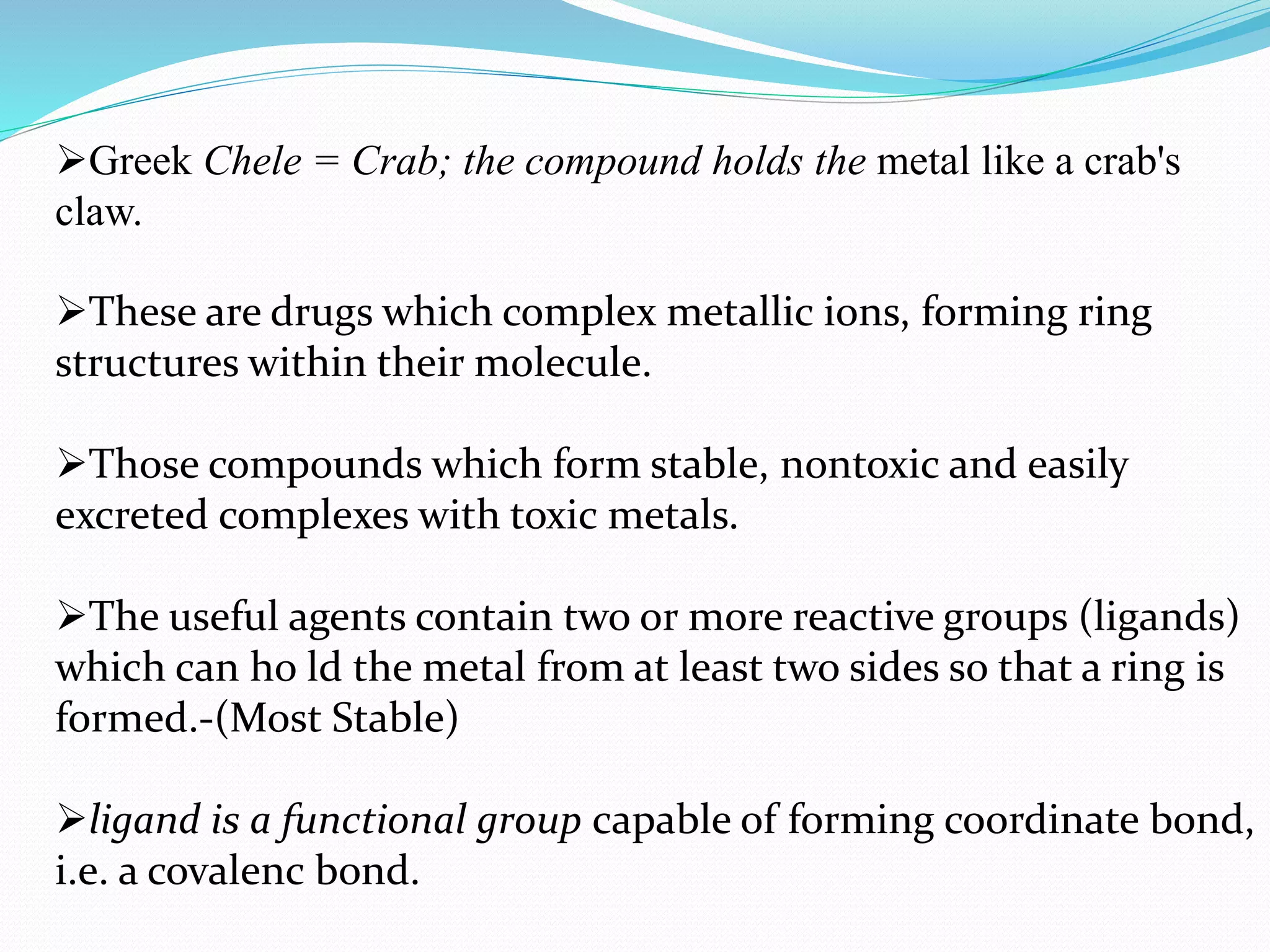 Chelating agents | PPTX