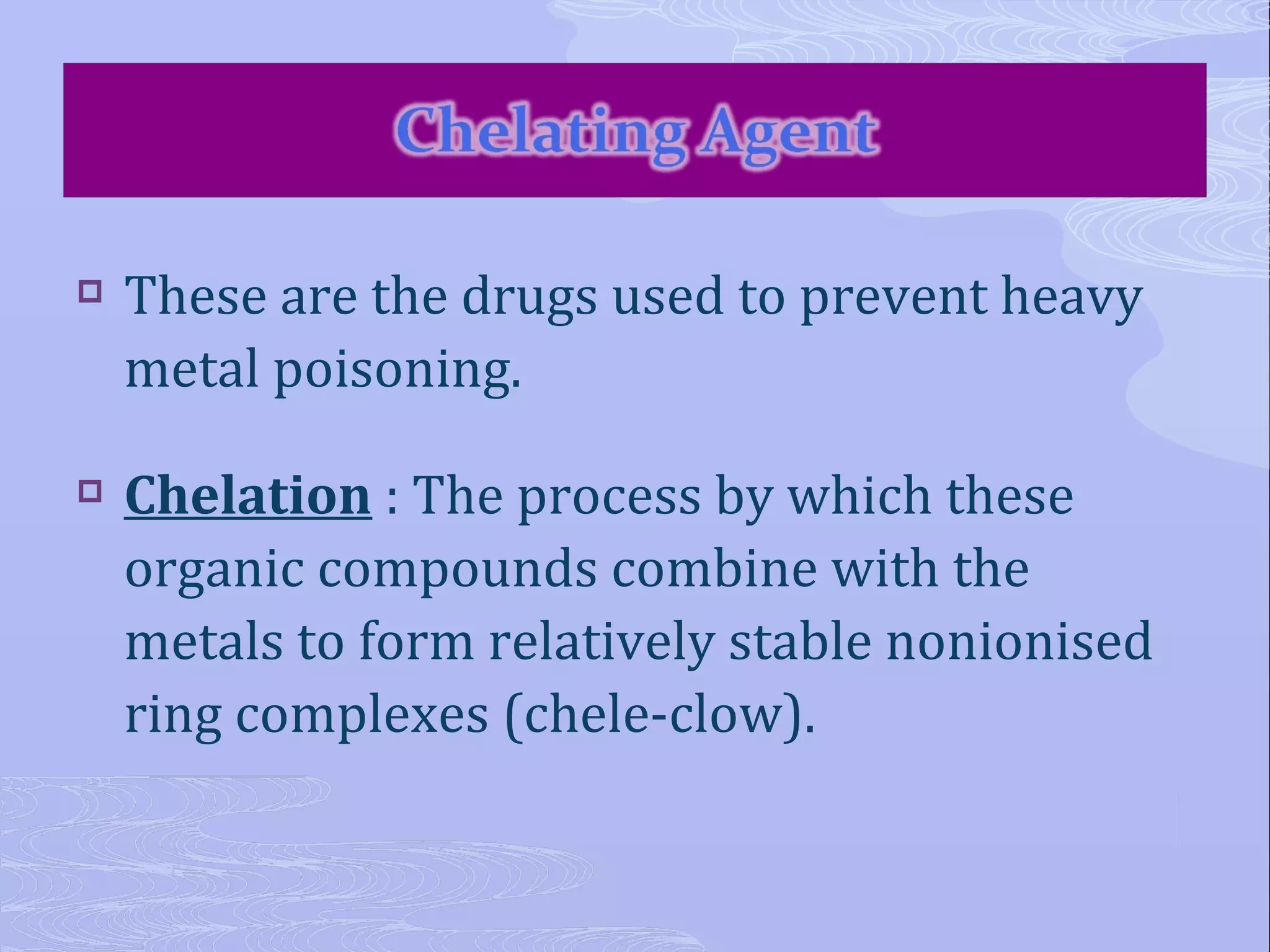 Chelating agents (VK) | PPT
