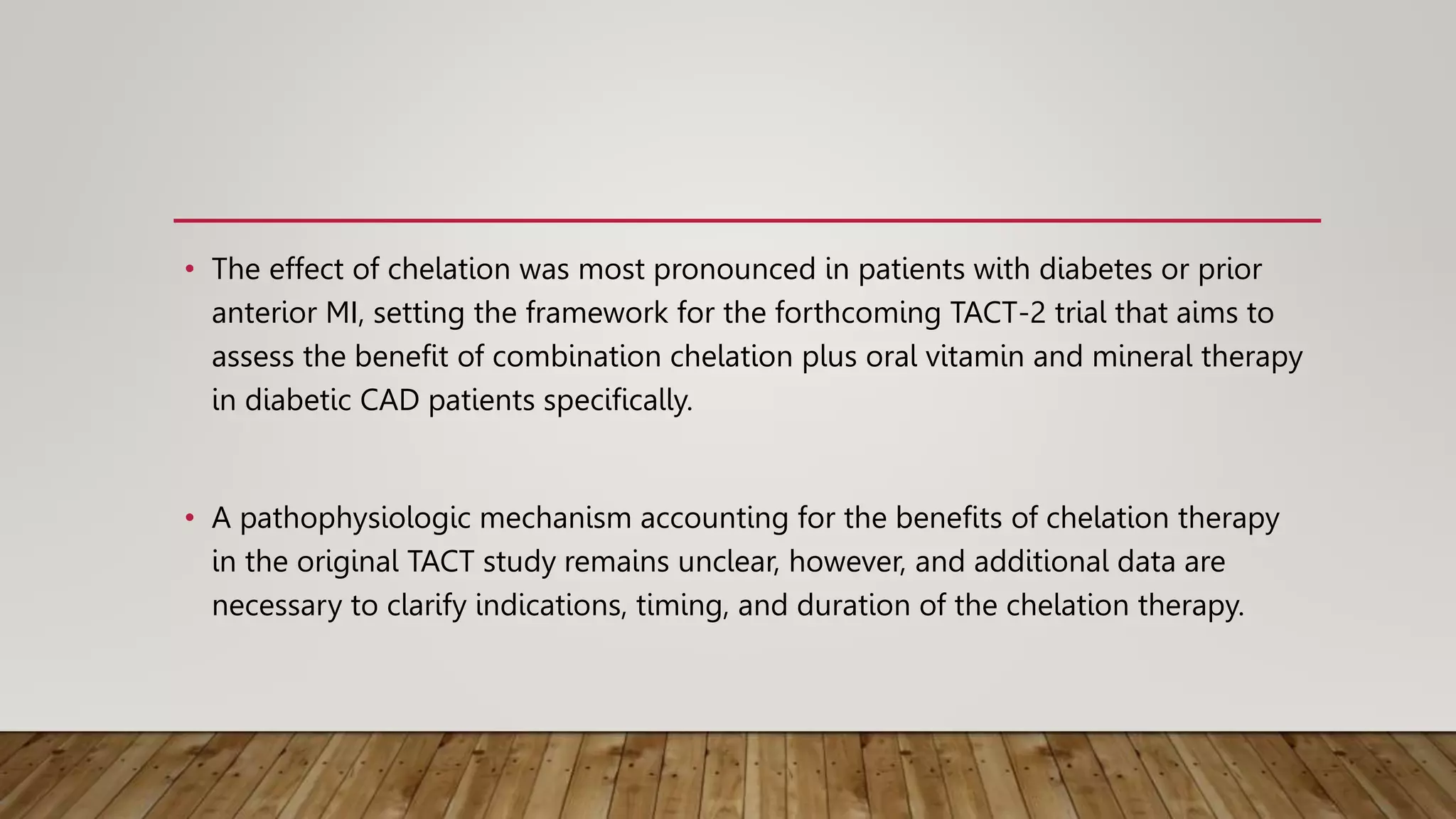 Chelation therapy in Cardiology.pptx
