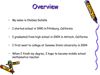 Chelsea D | PPT | Education