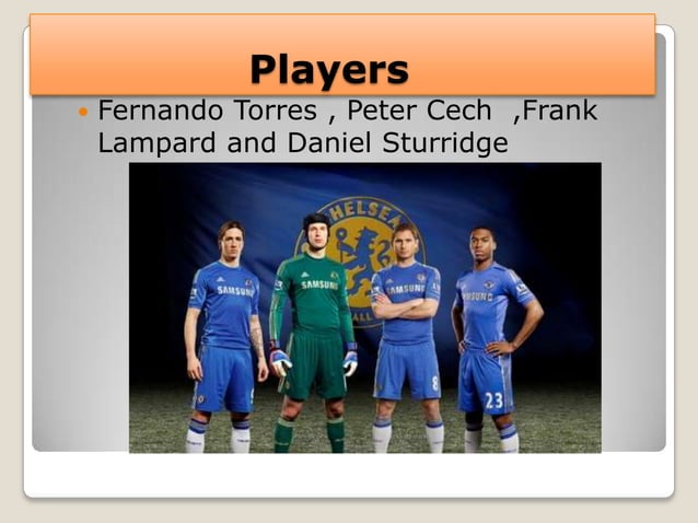 Chelsea football club (1) | PPTX | Soccer | Sports