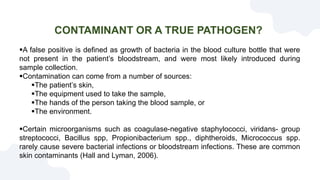 BLOOD CULTURE AS AN IMPORTANT DIAGNOSTIC TOOL IN MEDICAL MICROBIOLOGY ...