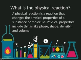 CHEMICAL Reactions of a Substance 3.pptx