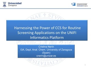 Harnessing the power of CCS for routine screening applications on the ...