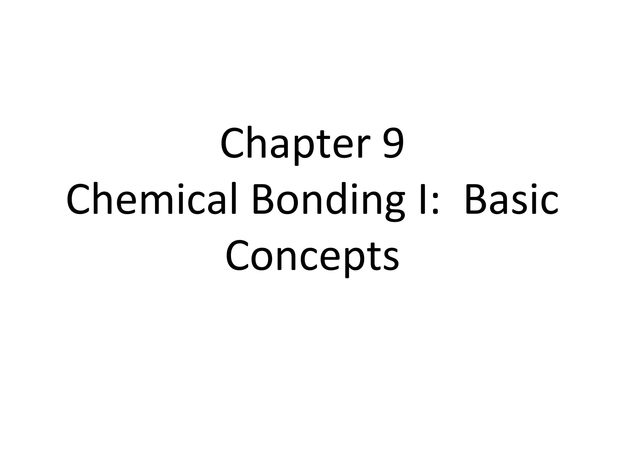 Chemical Bonding Basics | PPT