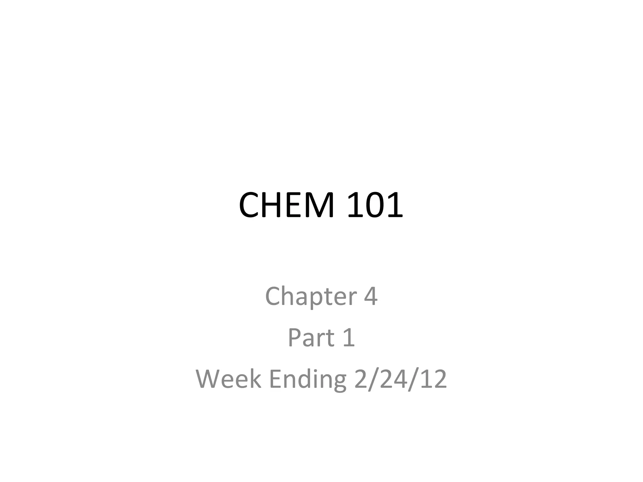 Chem 101 week 6 pt1 | PPT