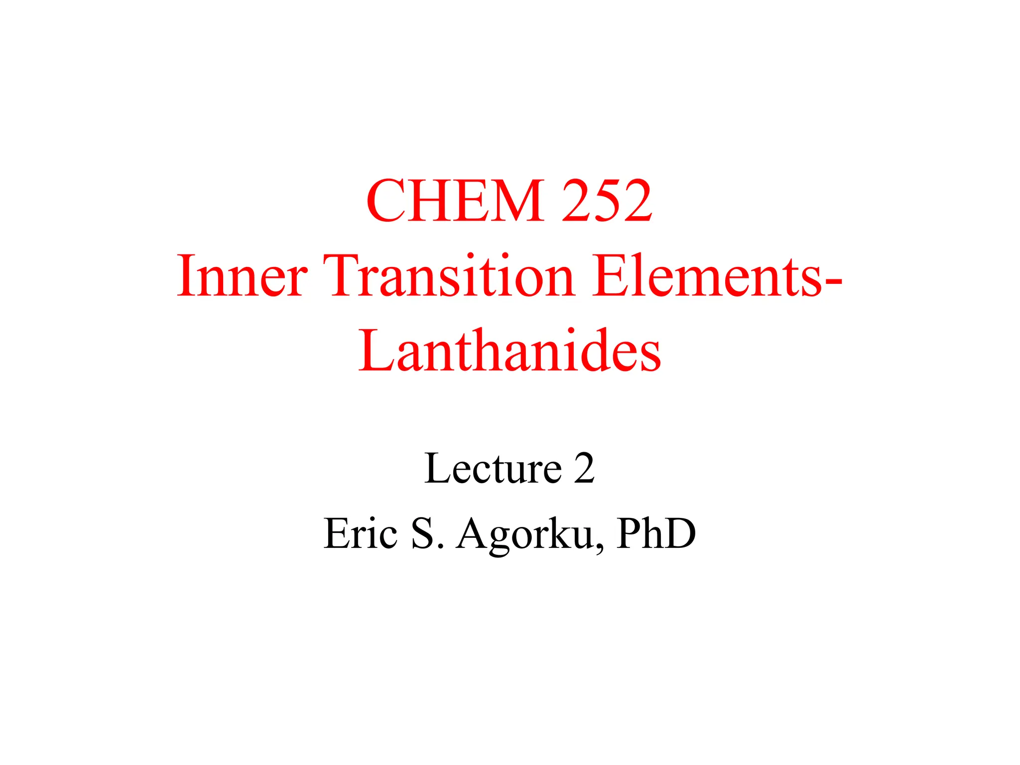 Chem 252 Lecture 2 Chmemistry Inorganic Li Ppt