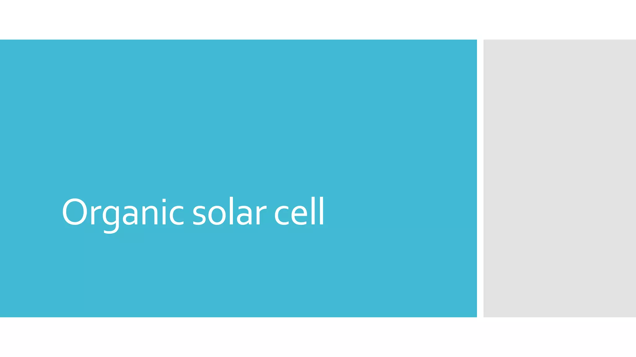 Chem 4220 Organic solar cell.pptx