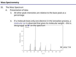 Chemistry 430 - Mass Spectrometry presentation | PPT
