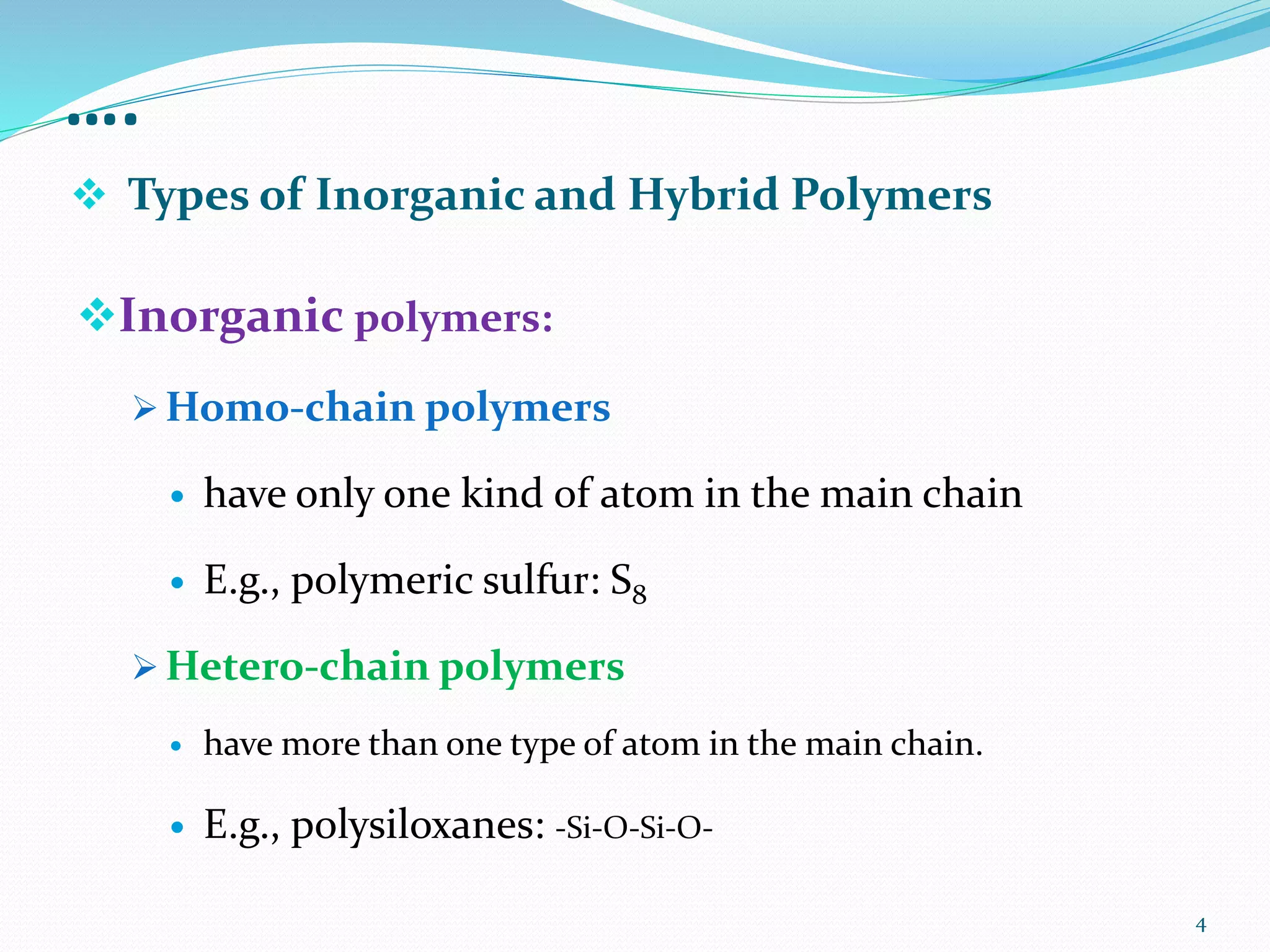 Chem7147 course seminar on inorganic and hybrid polymers | PPTX