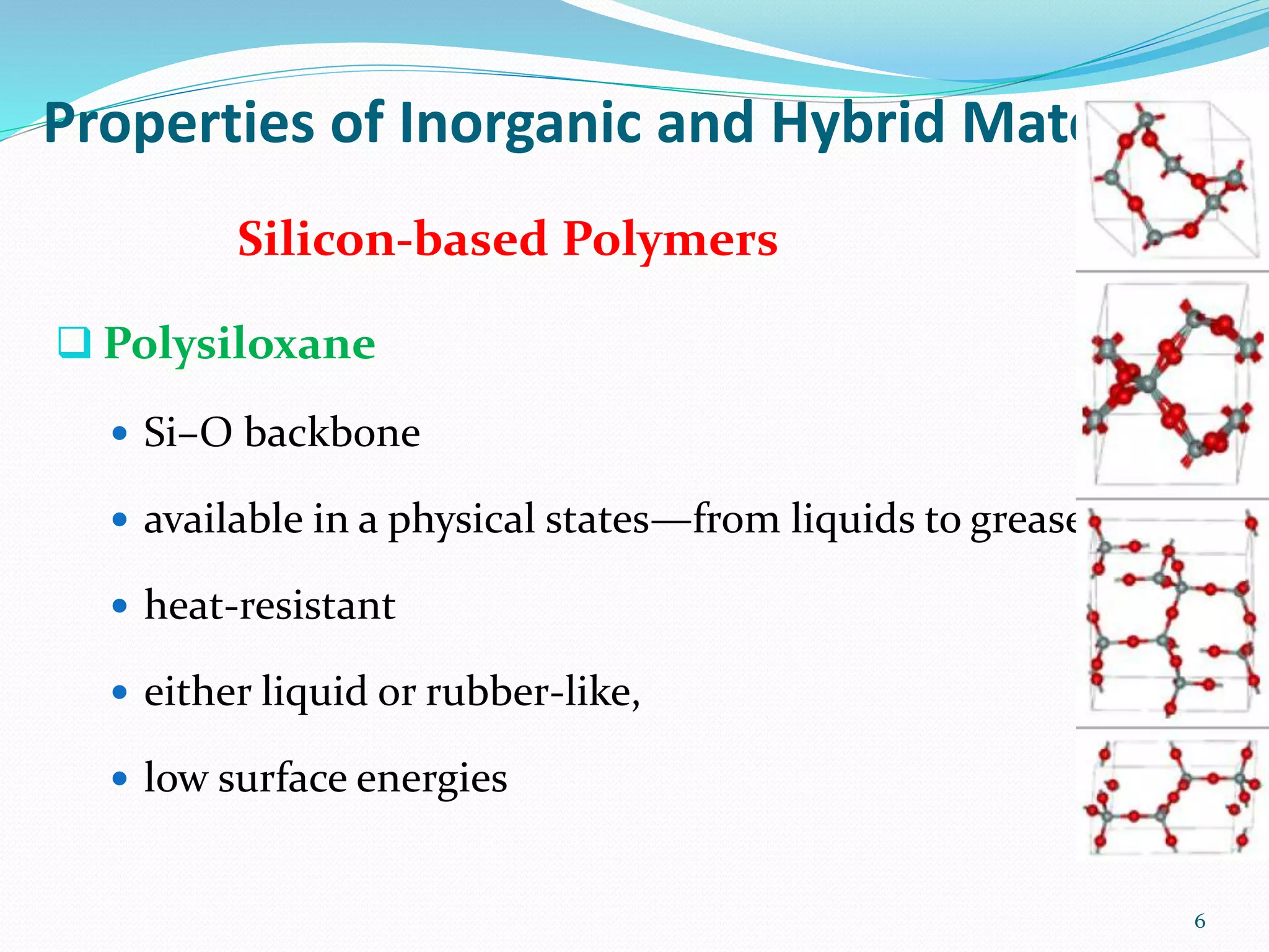 Chem7147 course seminar on inorganic and hybrid polymers | PPTX