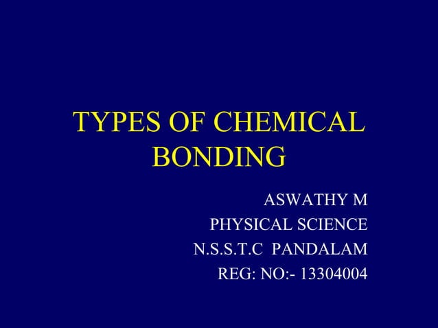 types of chemical bonding | PPT