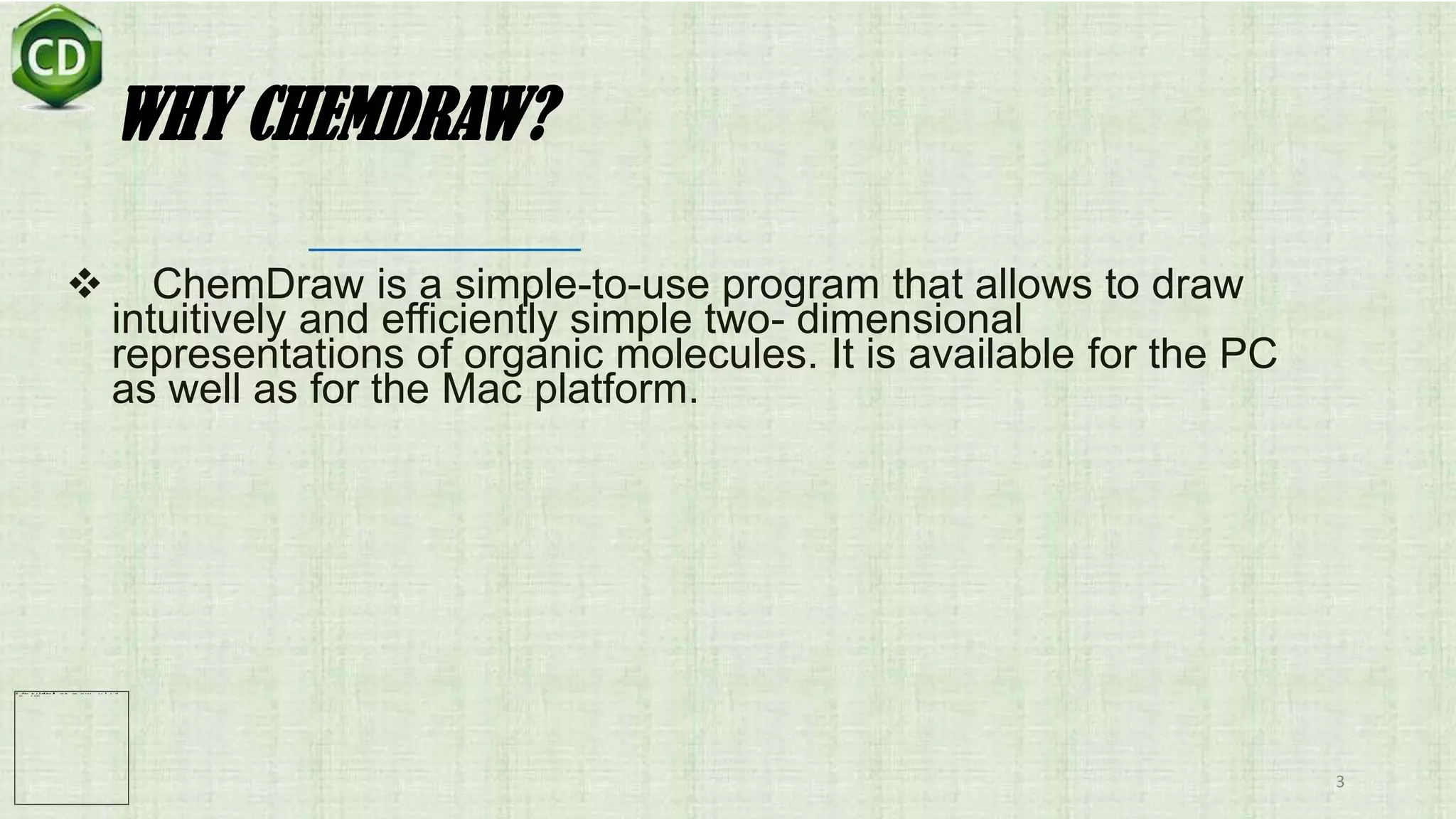 ChemDraw and its Features | PPTX