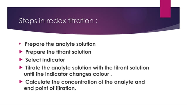 Redox titration ( organic and analytical chemistry) | PPTX
