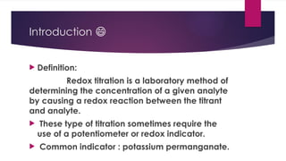 Redox titration ( organic and analytical chemistry) | PPTX