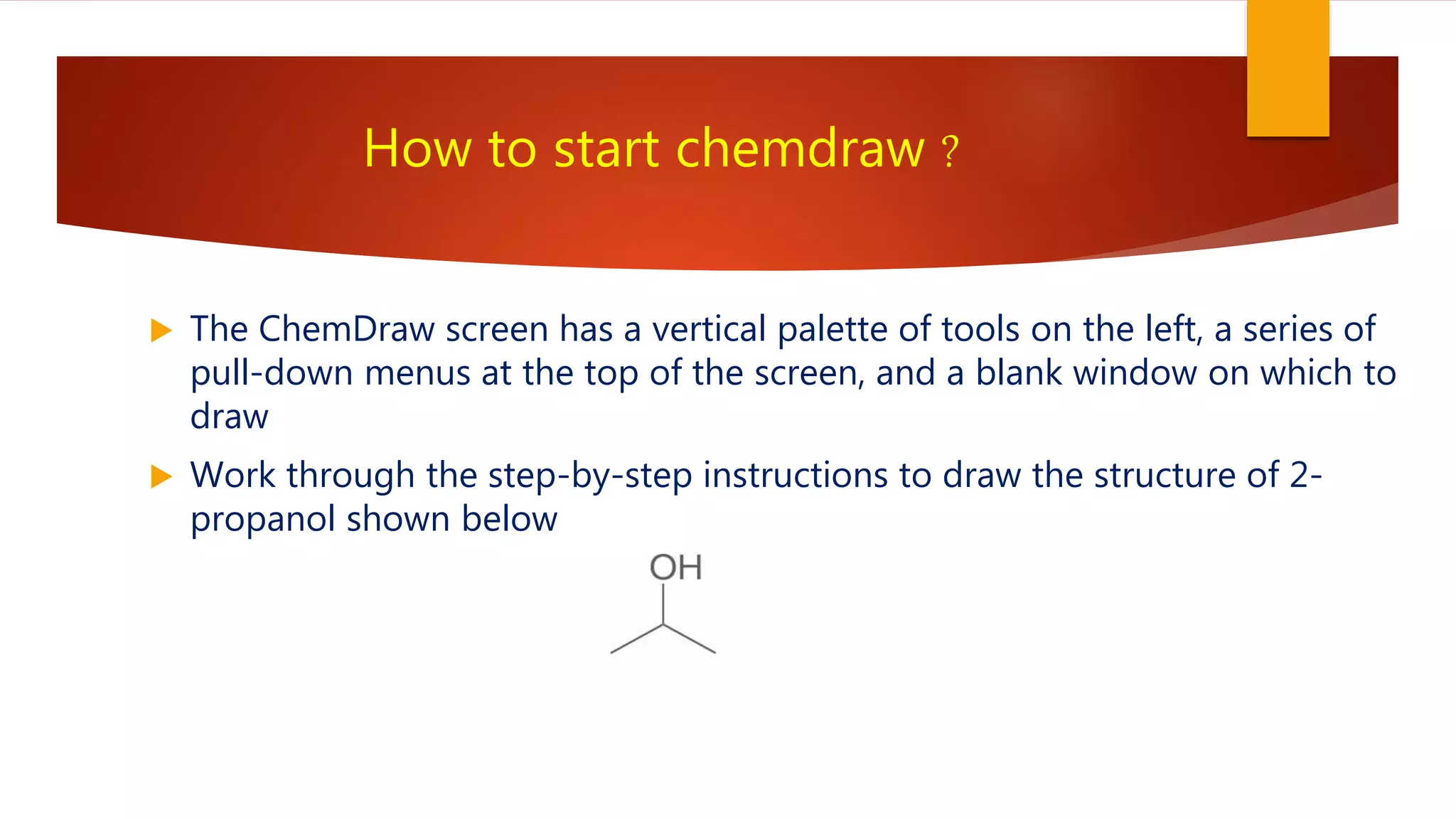 Chemdraw day 3 | PPTX