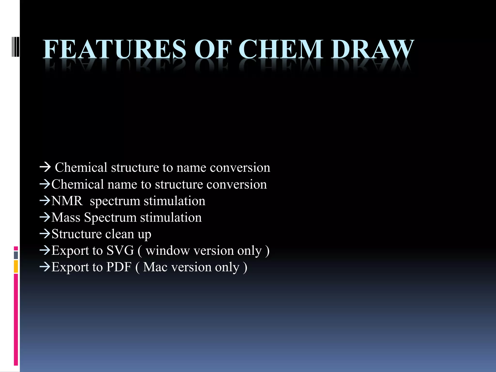 Chem draw software | PPTX