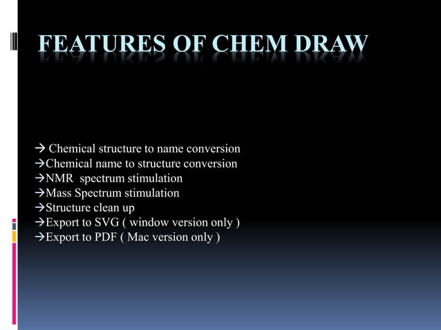 Chem draw software | PPTX | Desktop Publishing | Computer Software and Applications