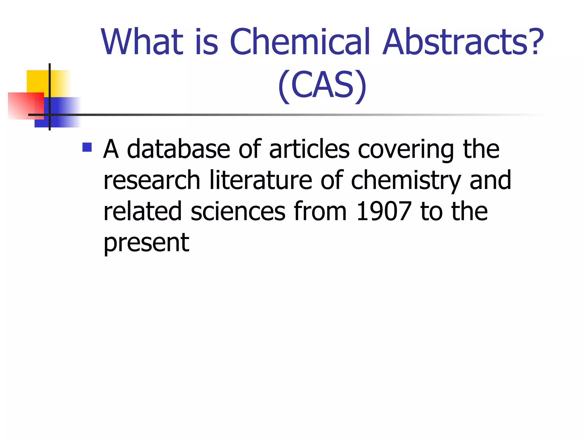 Chemical Abstracts to Scifinder Scholar | PPT