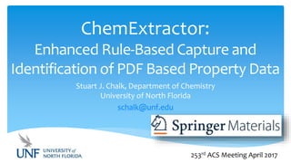 ChemExtractor: Enhanced Rule-Based Capture and Identification of PDF ...