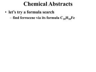 Research methodology - Chemical abstracts - already available material ...