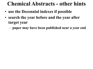 Research methodology - Chemical abstracts - already available material ...