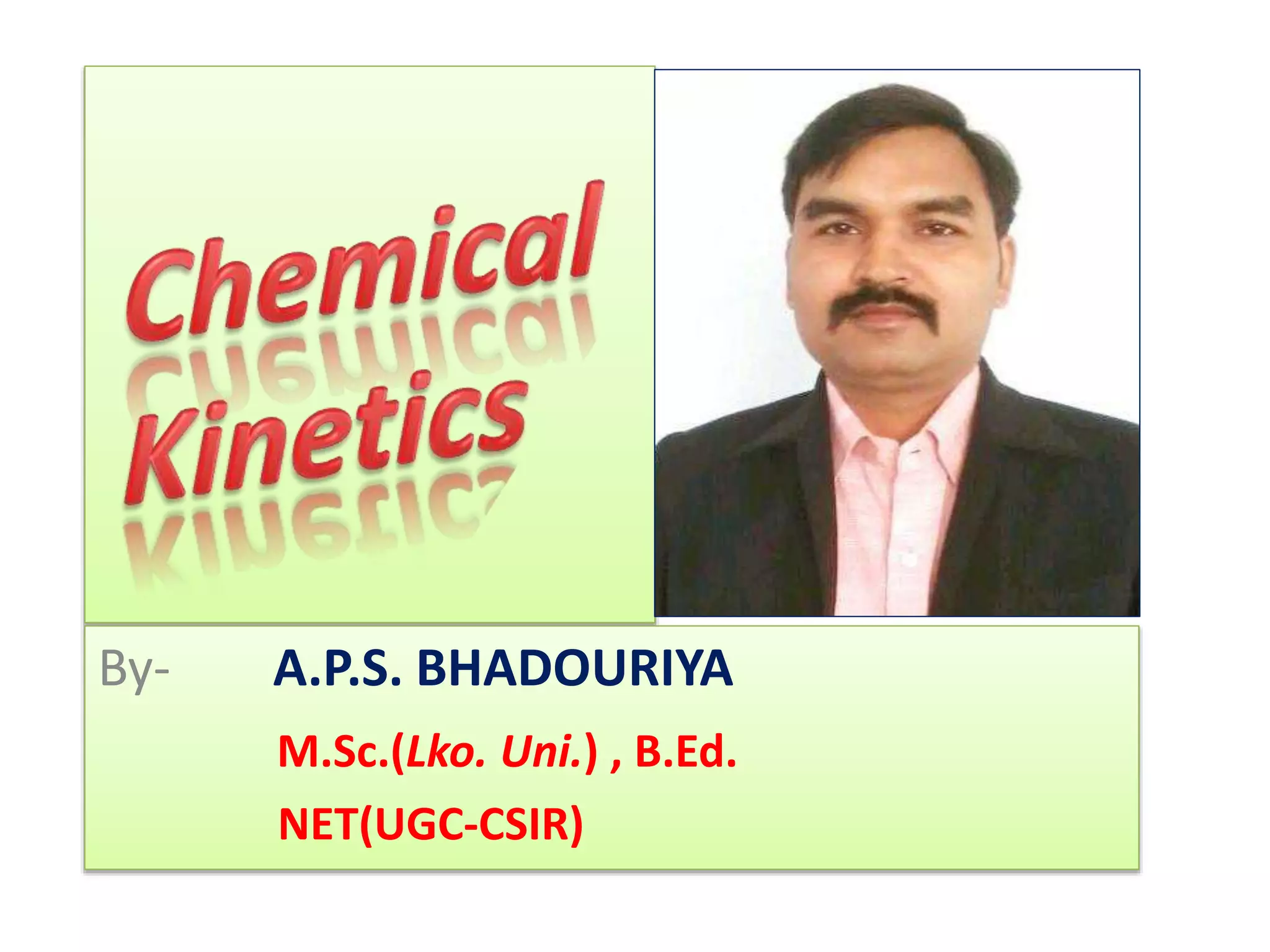 chemical-kinetics-ppt.pptx | Chemistry | Science
