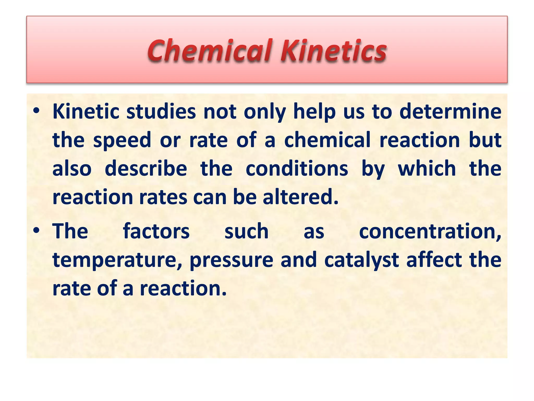 chemical-kinetics-ppt.pptx | Chemistry | Science