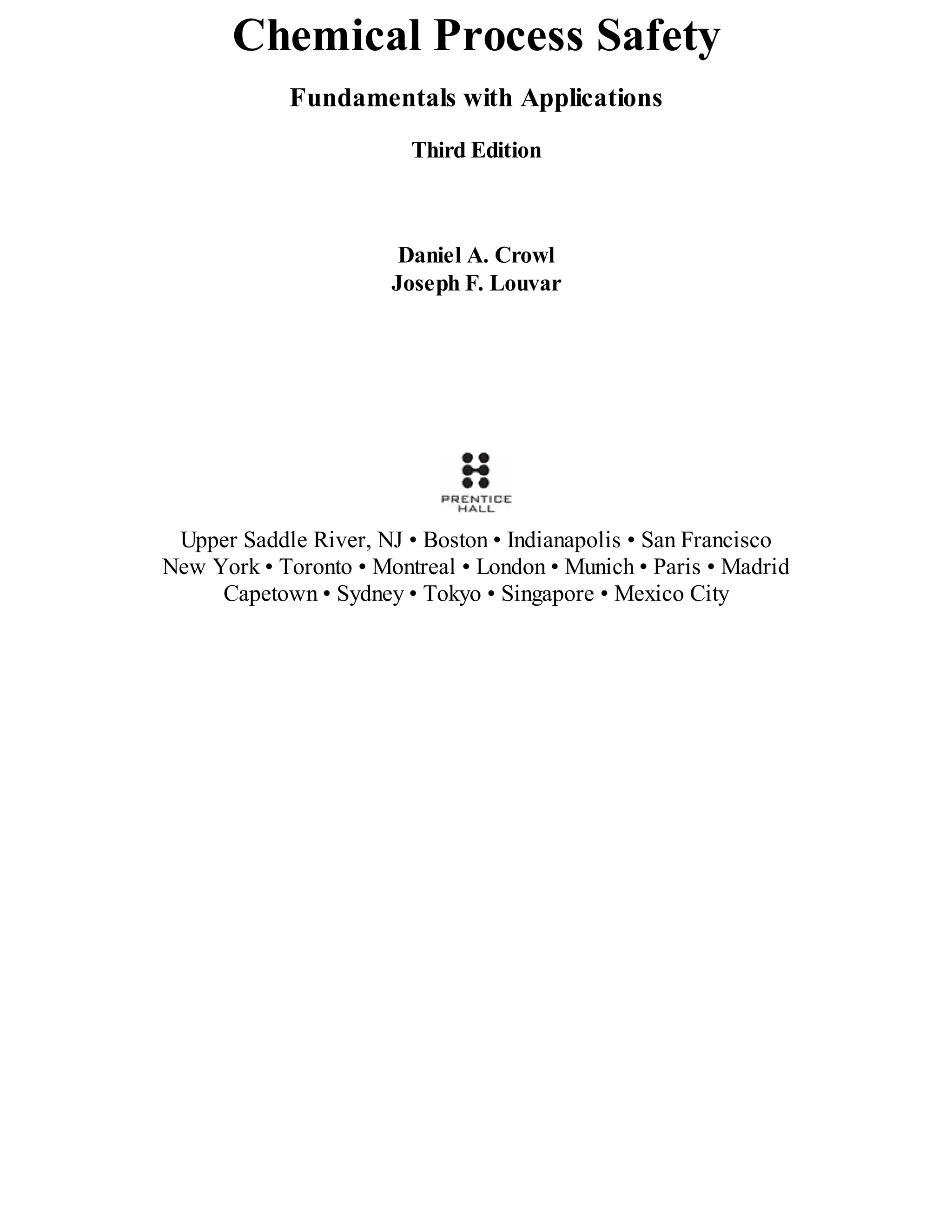 Chemical-Process-Safety-Fundamentals-With-Applications-3rd-Ed.pdf