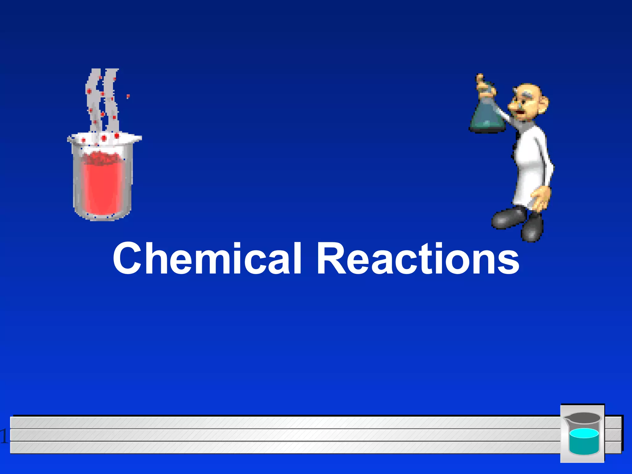 Chemical Reactions Notes | PPT
